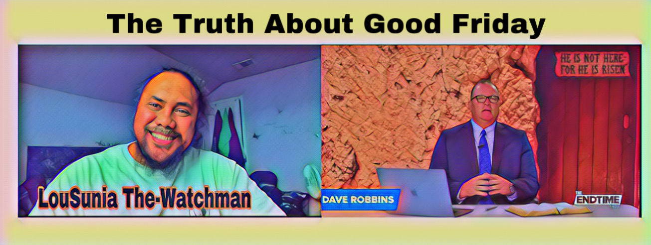 The Truth About Good Friday